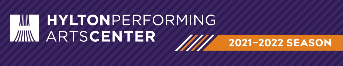 Hylton Performing Arts Center 2021-22 In-Venue Programming | Prince ...