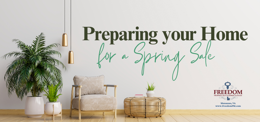 Preparing Your Home for a Spring Sale | Prince William Living
