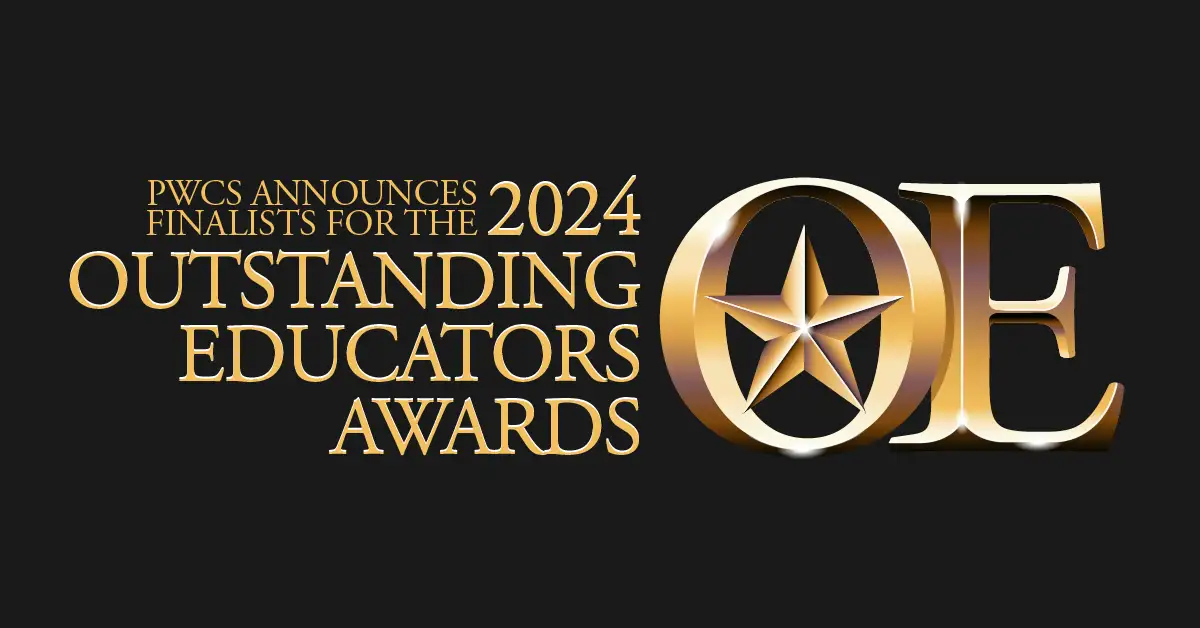 PWCS Announces Finalists for The 2024 Outstanding Educators Awards ...