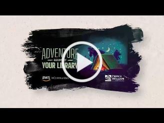 Adventure Begins at Your Library! Summer Reading 2024 | Prince William ...