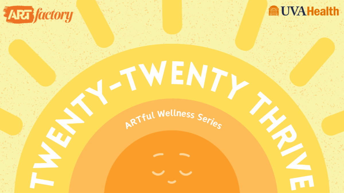 Twenty-Twenty THRIVE ARTful Wellness Series | Prince William Living