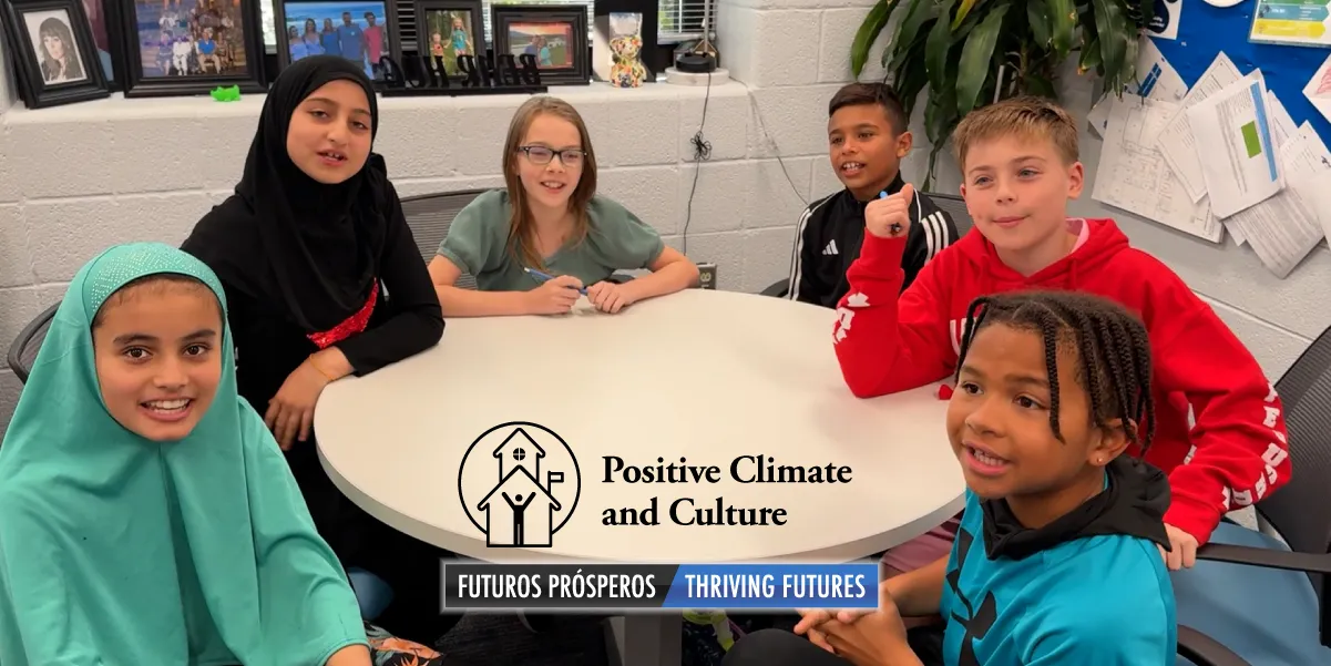 Elementary School Builds a Positive Climate and Culture through ...