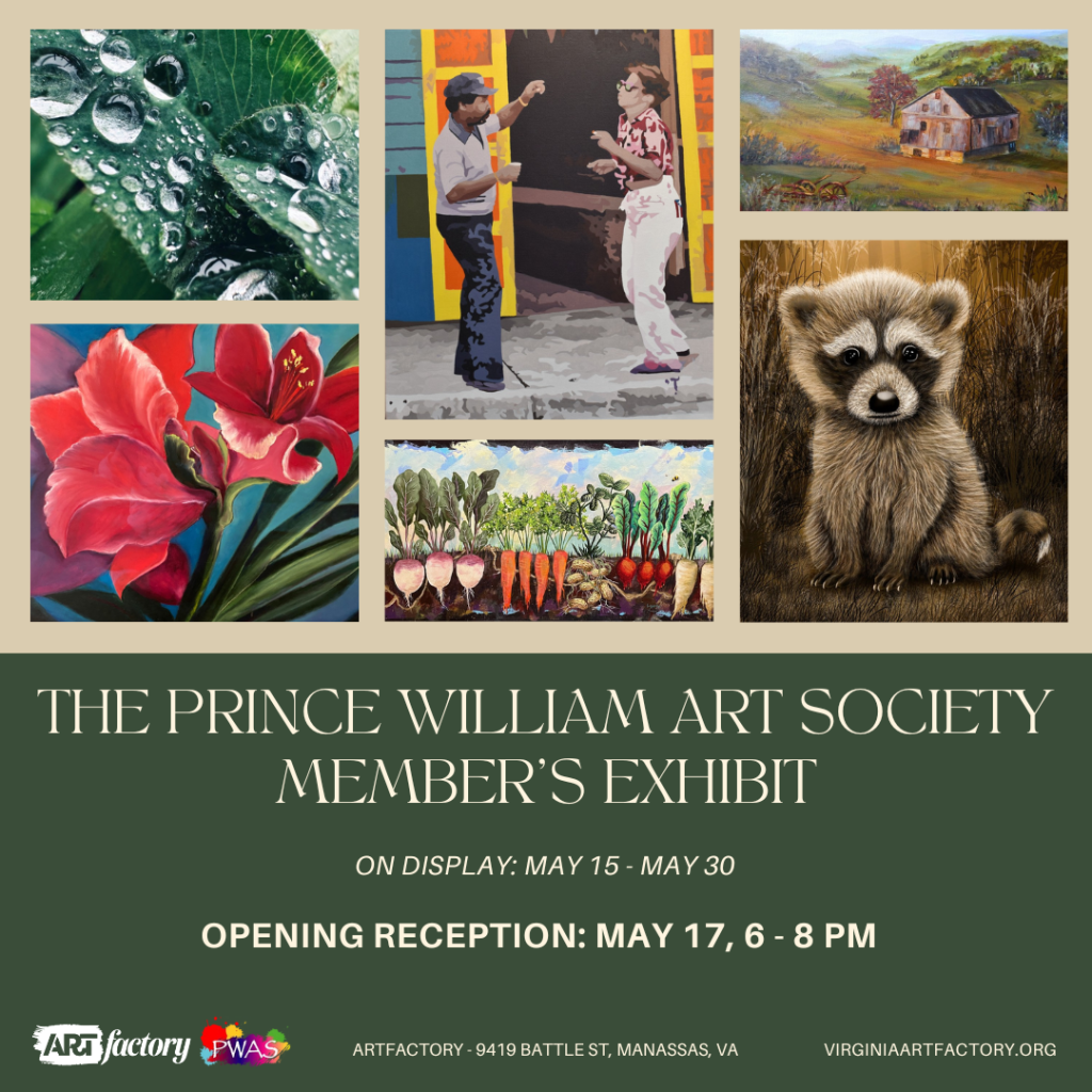 24 Local Artists from Prince William Art Society in ARTfactory Exhibit ...