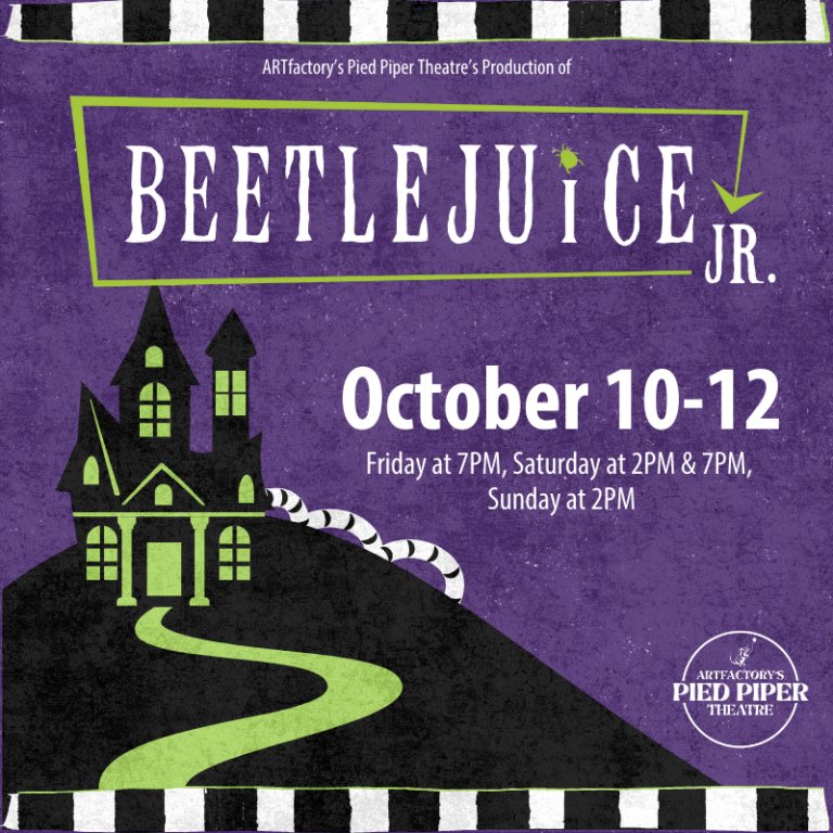 ARTfactory’s Pied Piper Theatre Presents "Beetlejuice Jr." | Prince ...